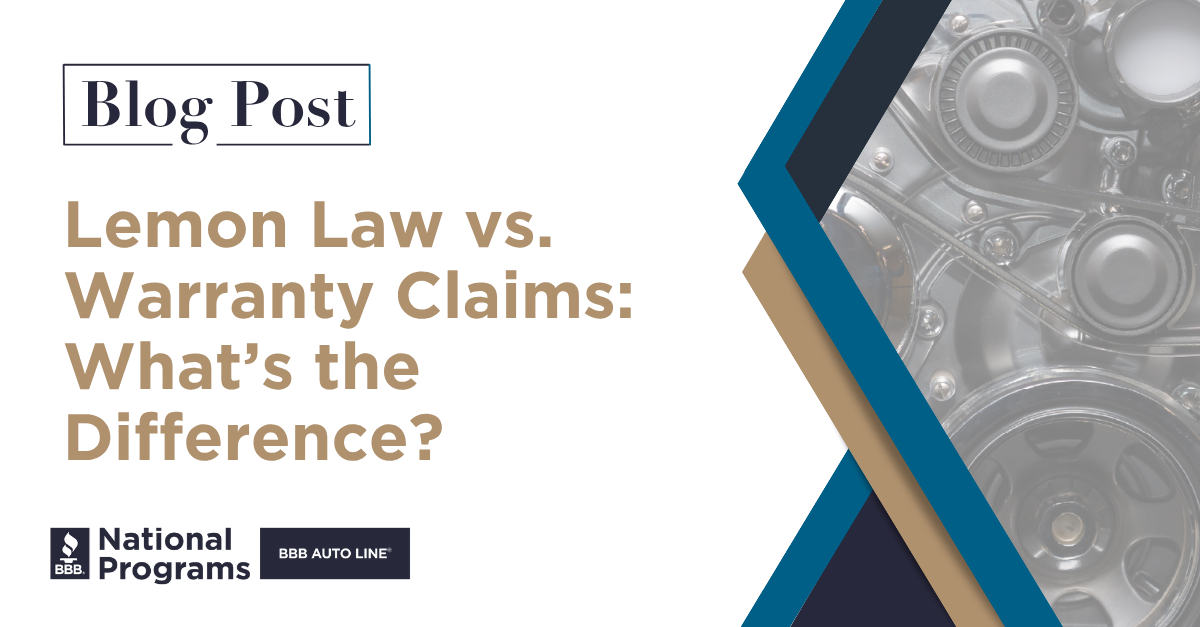 Lemon Law vs. Warranty Claims - BBB National Programs