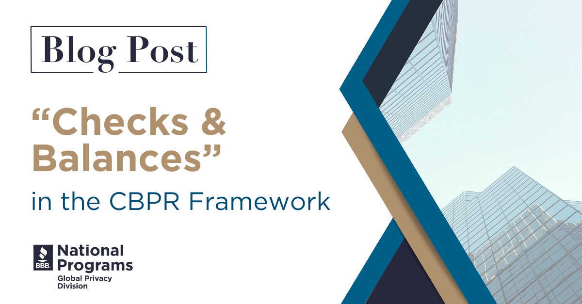CBPR Framework Offers “Checks & Balances” on Data Rights - BBB National ...