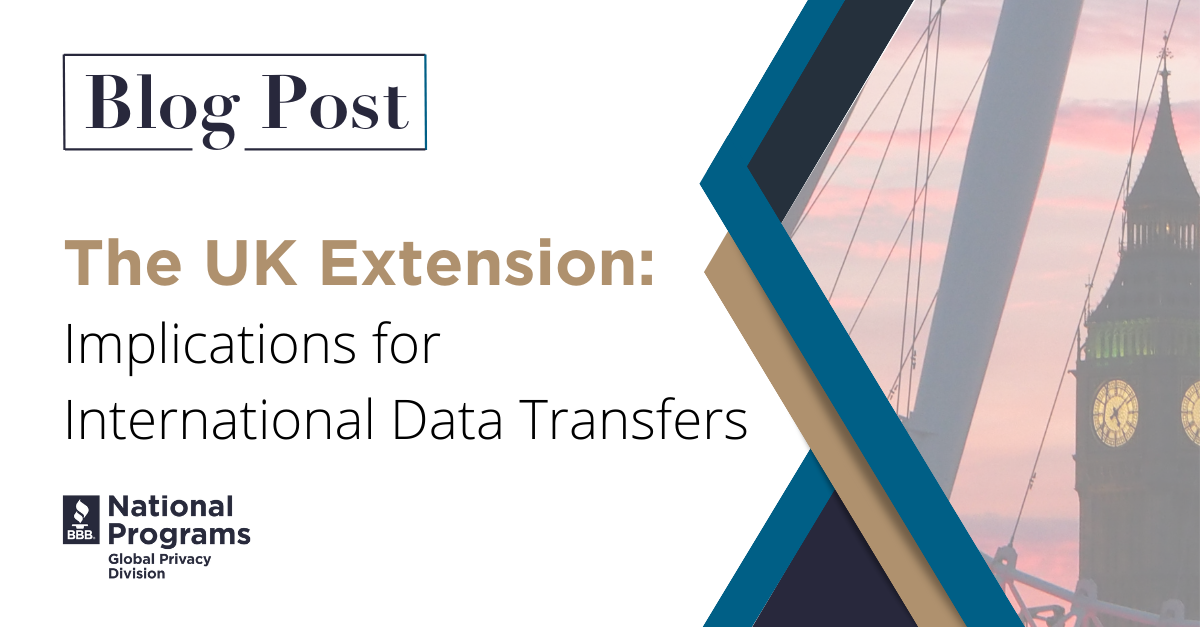 UK Extension: What It Means for Data Transfers - BBB National Programs