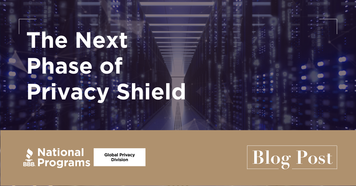 The Next Phase of Privacy Shield - BBB National Programs