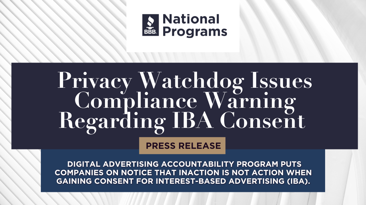 Privacy Watchdog Issues Compliance Warning Regarding Consent for IBA ...