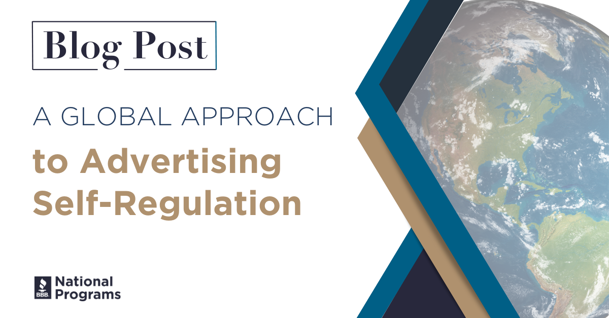 A Global Approach to Advertising Self-Regulation - BBB National Programs