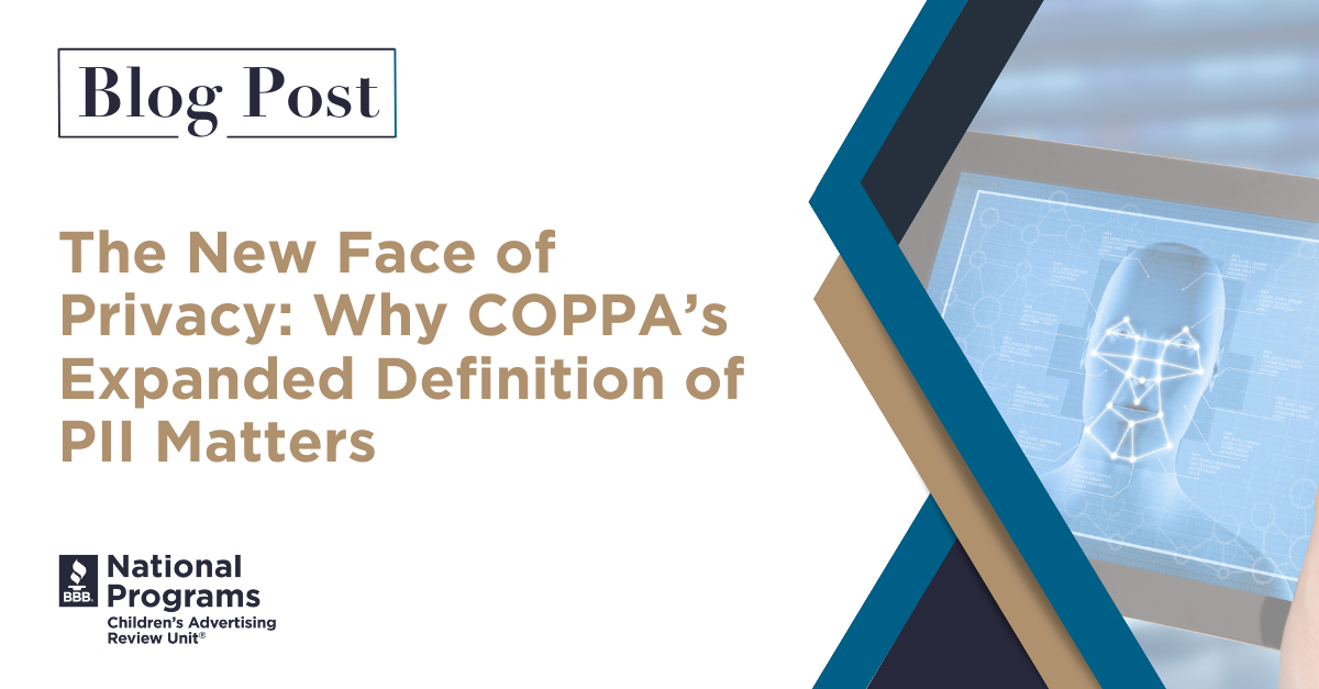 Why COPPA’s Expanded Definition of PII Matters - BBB National Programs