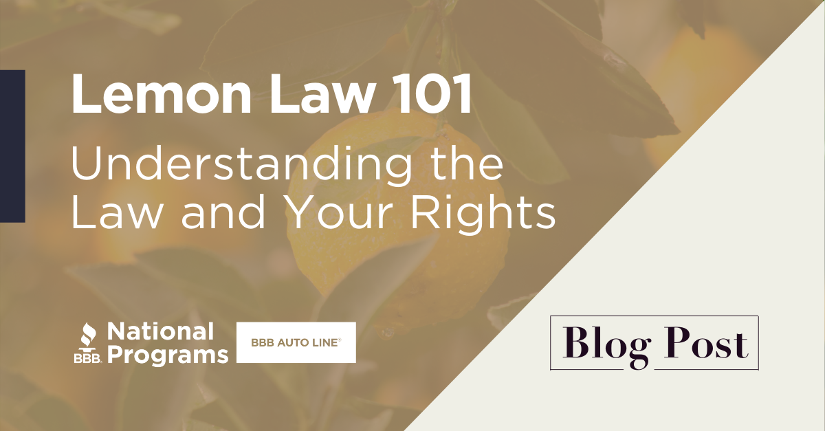 Lemon Law 101: Understanding the Law and Your Rights - BBB National ...